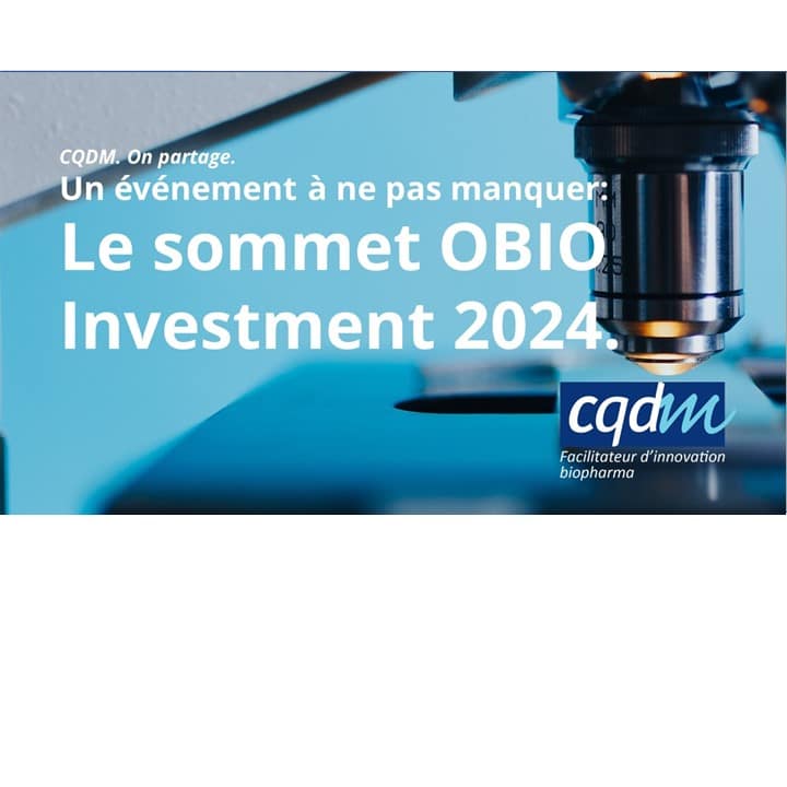 Sommet OBIO® Investment 2024 - CQDM